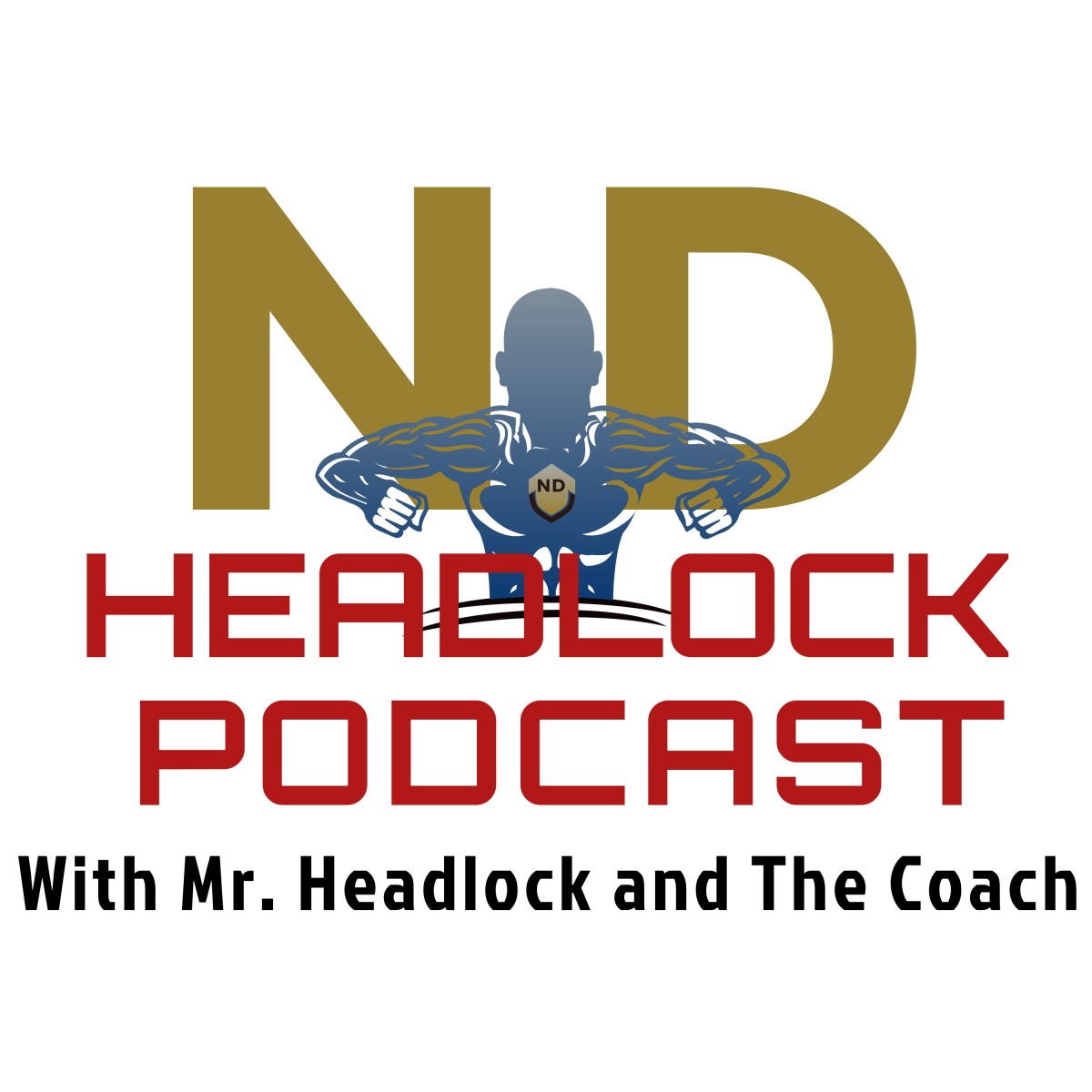 Podcast 407: Mr. Headlock Goes Solo